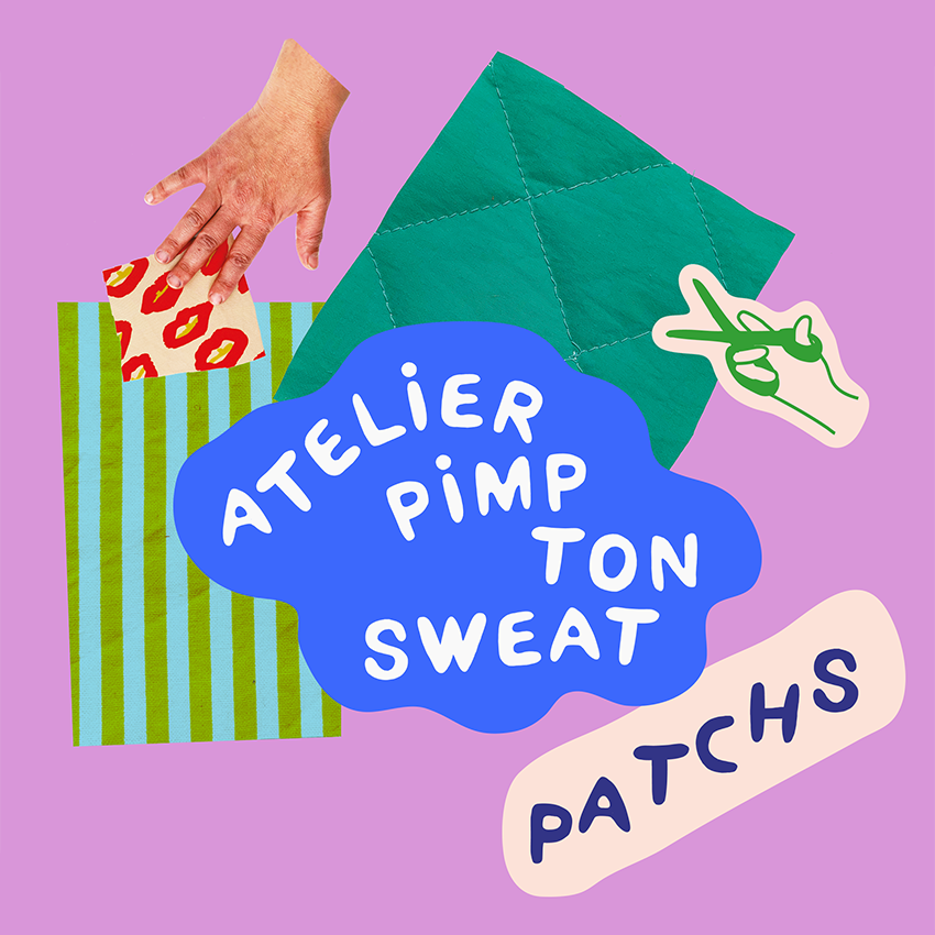 Atelier couture "Pimp to sweat" - SORTIR À BESANÇON